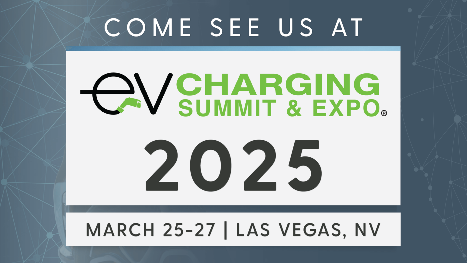 Visit Us at the EV Charging Summit & Expo! - FTI